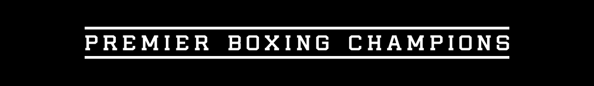 Premier Boxing Champions - Watch Live PBC Boxing Fights