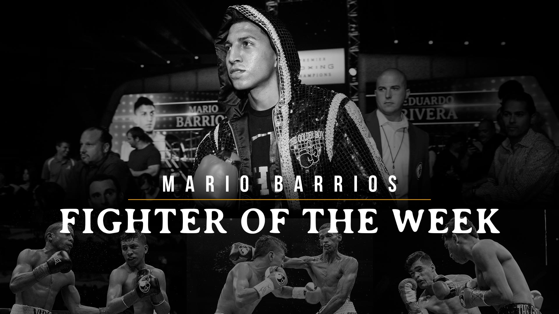 Fighter of the Week: Mario Barrios