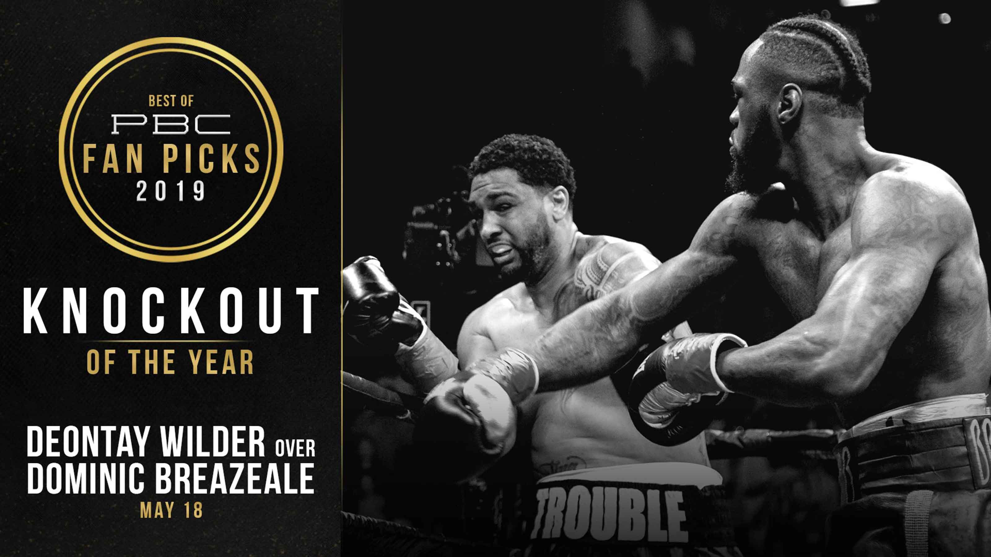 Wilder's KO of Breazeale wins PBC’s Knockout Of The Year Award for 2019