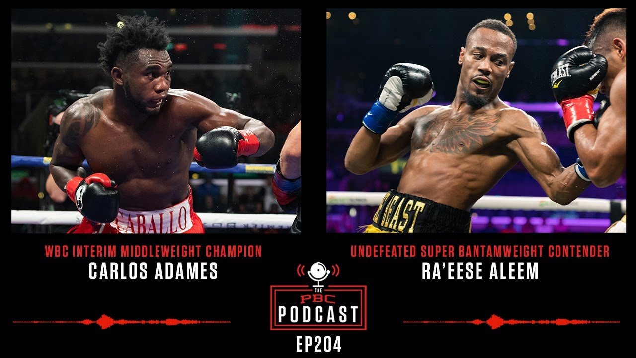 Carlos Adames, Ra'eese Aleem | The PBC Podcast